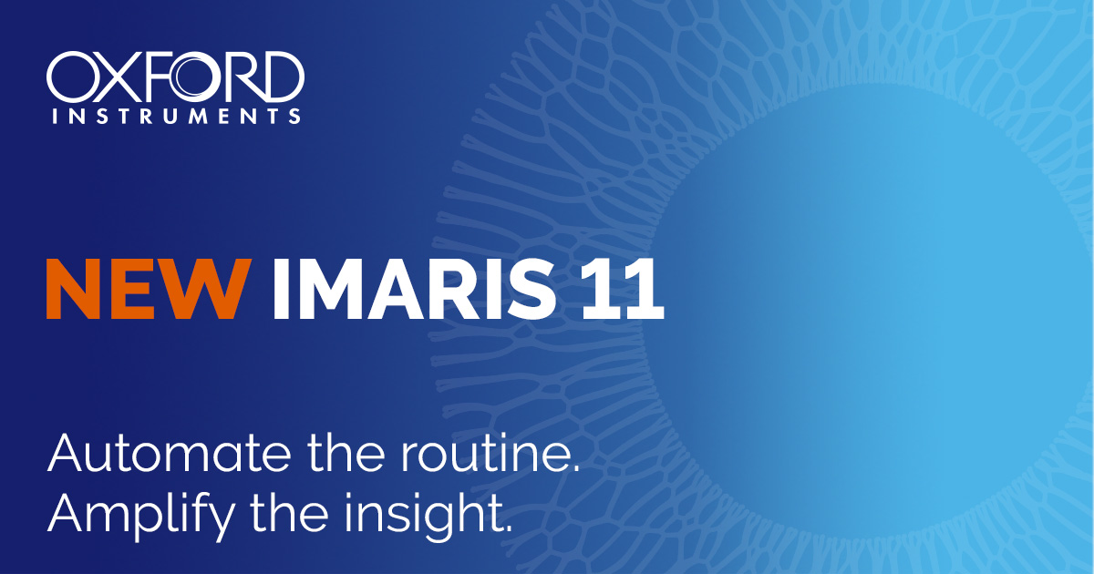 Imaris 11 Released - Oxford Instruments