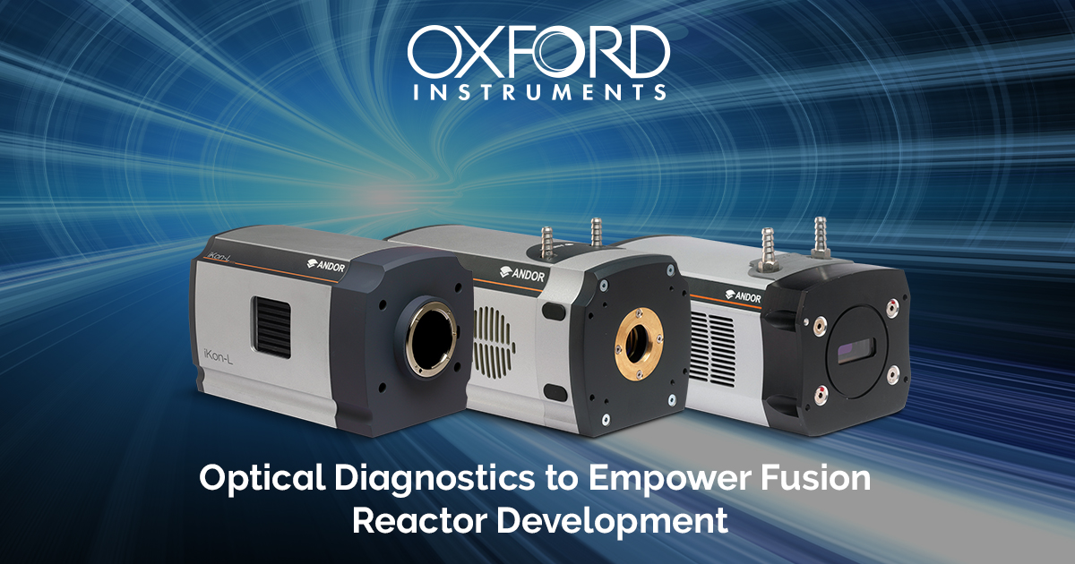 Optical Diagnostics for Fusion Development- Oxford Instruments