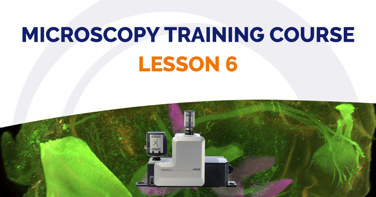 Andor Microscopy School - Principles in Confocal Microscopy- Oxford ...