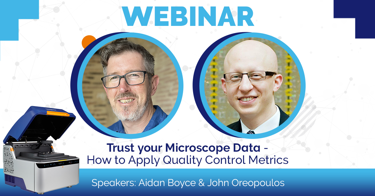 Trust your Microscope Data - How to Apply Quality Control Metrics - Andor Learning Centre ...