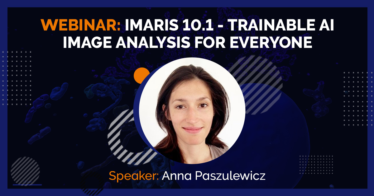 Imaris 10.1 - Trainable AI Image Analysis for Everyone- Oxford Instruments