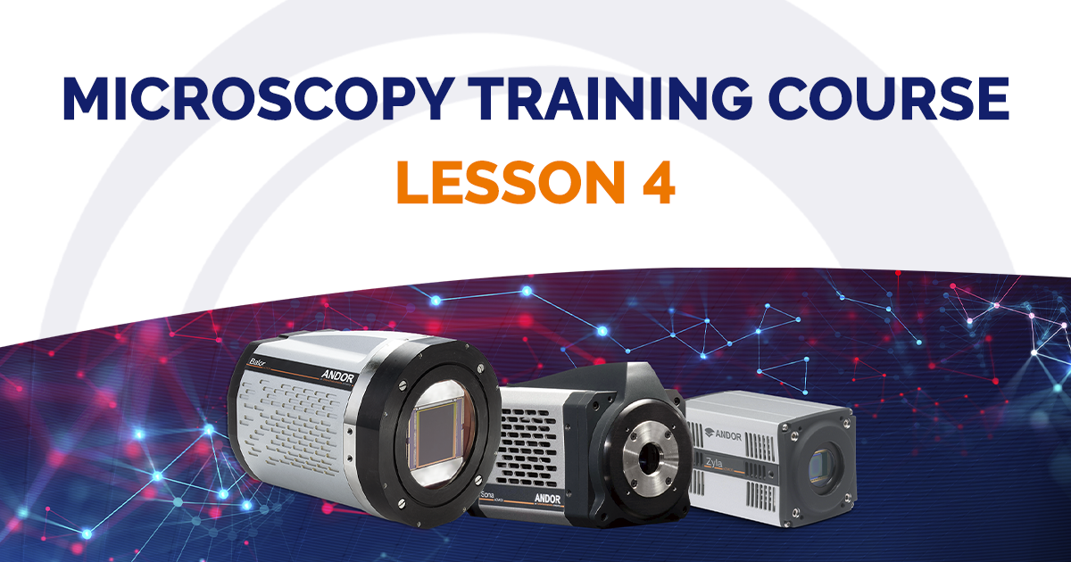 Matching Microscopy Cameras to Applications- Oxford Instruments