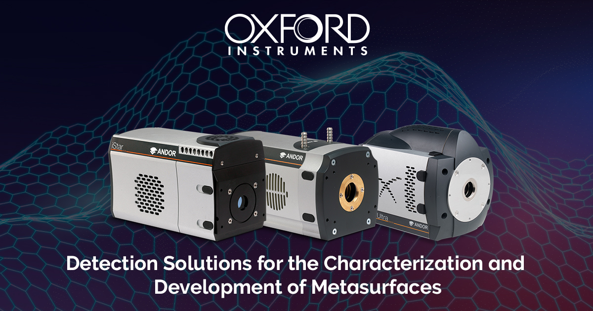 Spectroscopy and Imaging of Metasurfaces- Oxford Instruments