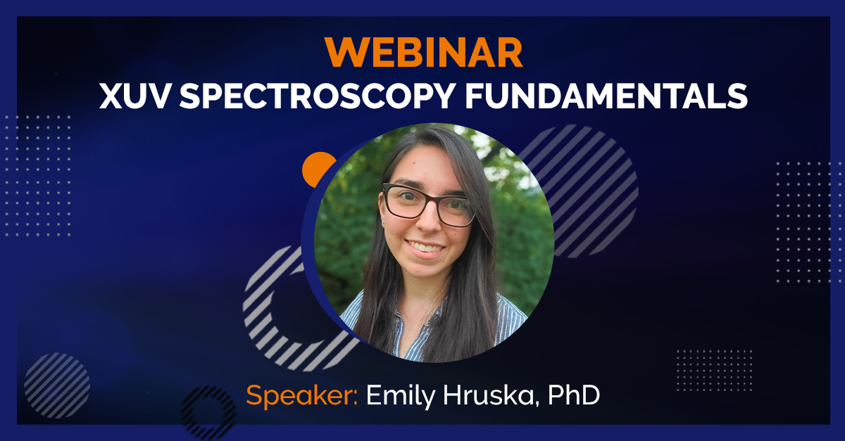 XUV Spectroscopy Fundamentals: Advantages and Developments for Probing ...