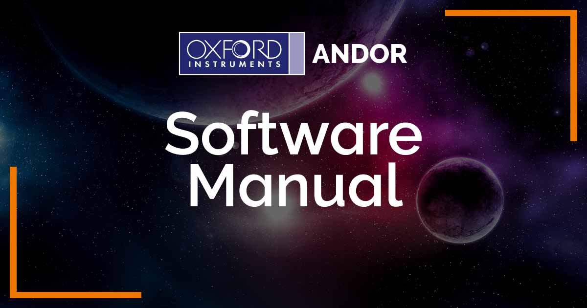 Andor SDK 3 Manual - Andor Learning Centre- Oxford Instruments